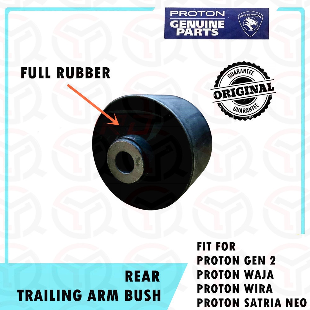 PROTON GEN2 WAJA WIRA SATRIA NEO REAR TRAILING ARM BUSH (FULL RUBBER ...