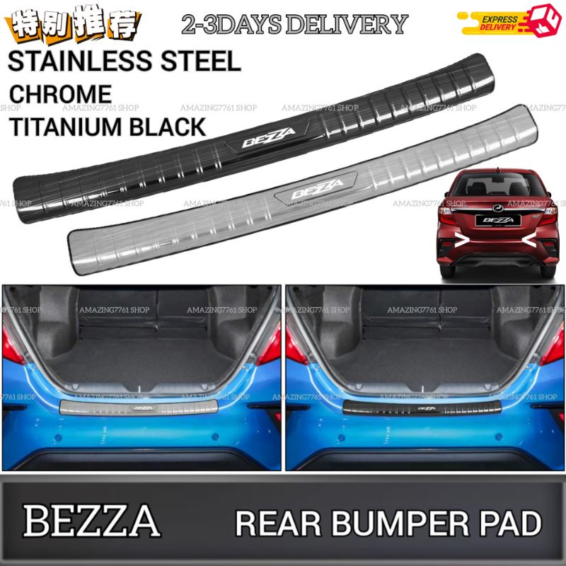 AMAZING PERODUA BEZZA 2019-2024 STAINLESS STEEL CAR REAR BUMPER SILL ...