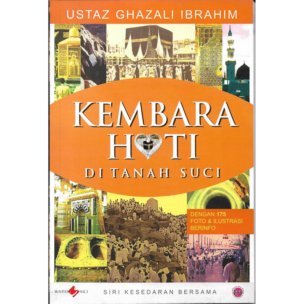Kembara Hati Di Tanah Suci (Ustaz Ghazali Ibrahim) | Shopee Malaysia