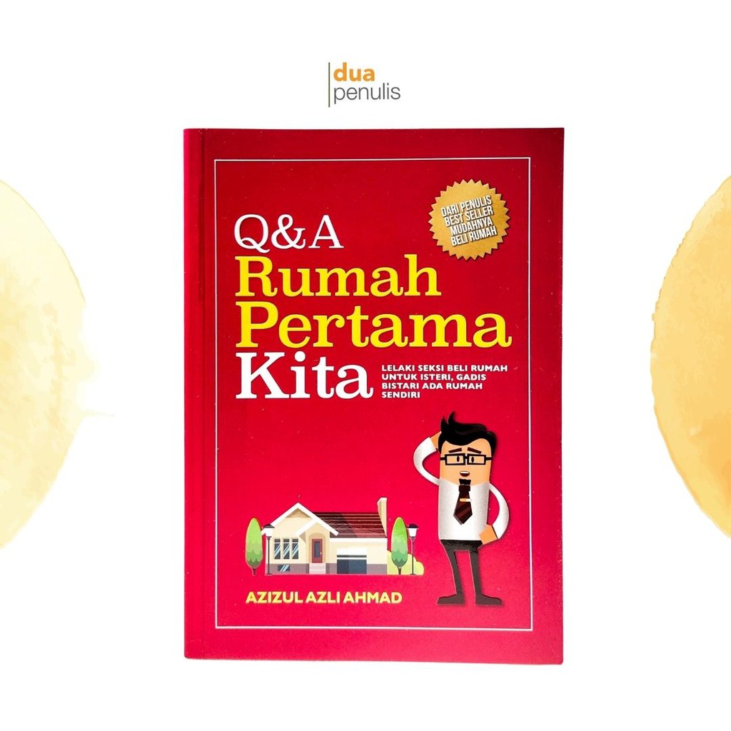 Q&A Rumah Pertama Kita - Panduan ringkas membeli rumah pertama (Dr ...