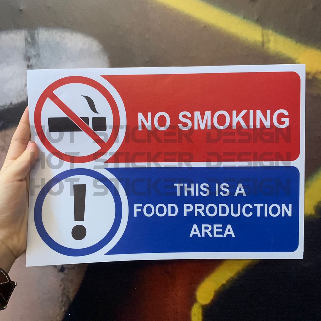 No smoking & This is a food production area_Sticker/ Sign Sticker ...