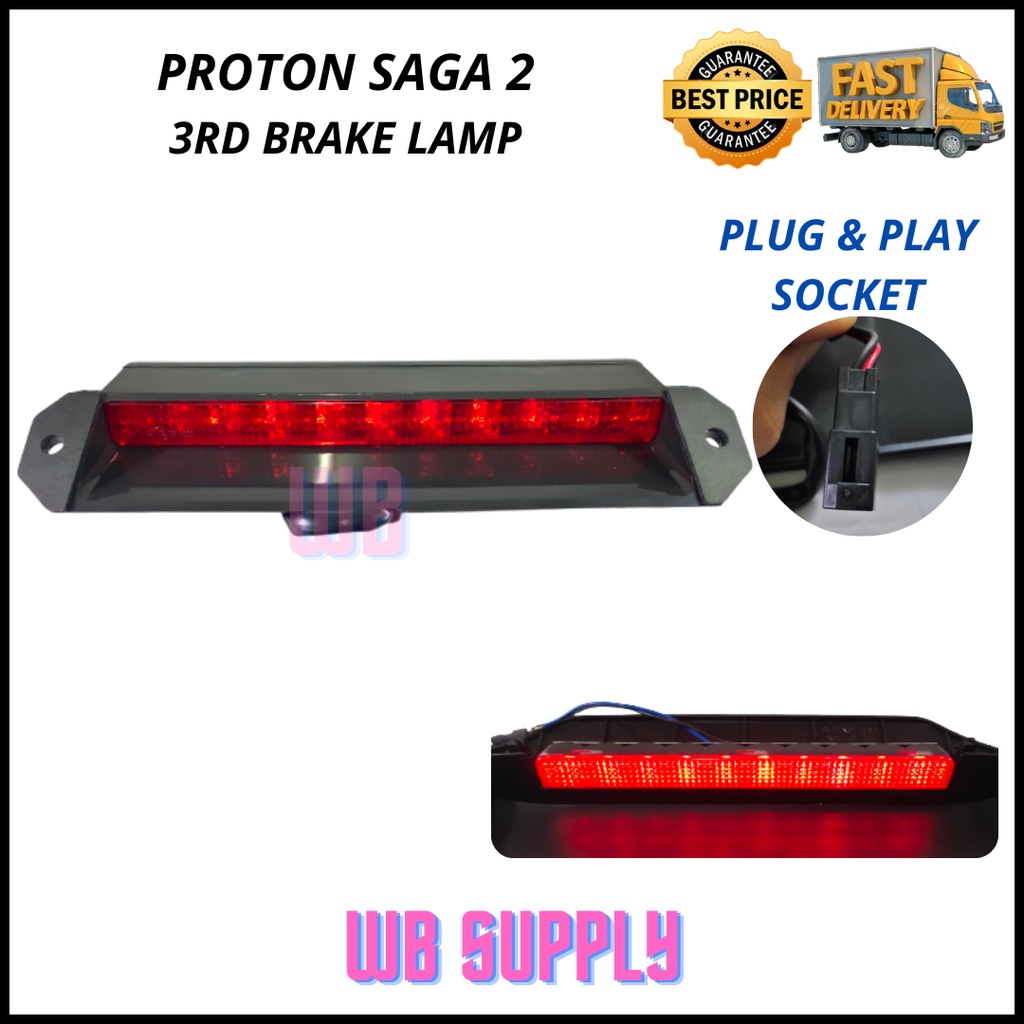 【PROTON】PROTON SAGA 2 LMST Third Brake Light (OEM) Lampu Brake Ketige ...