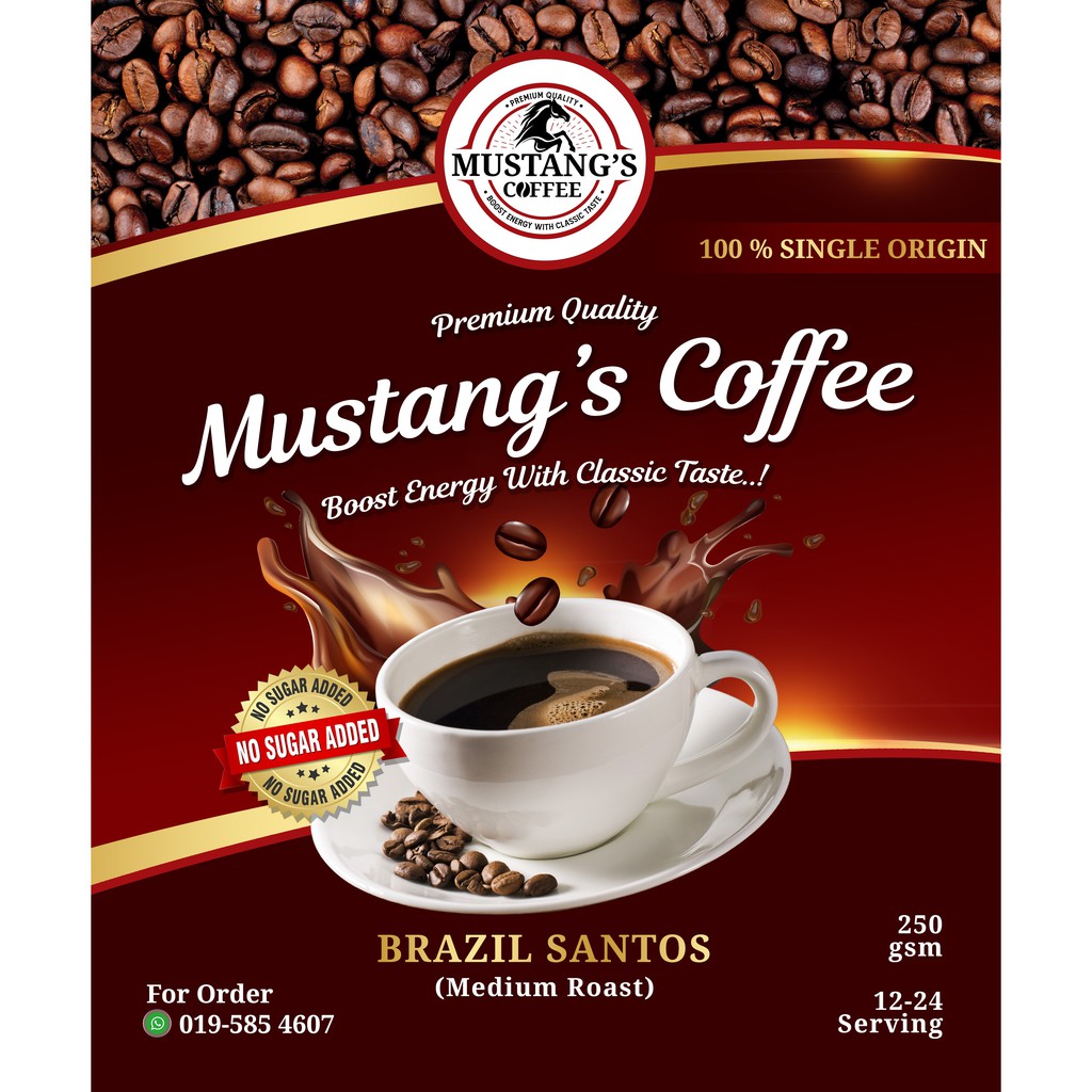 [MUSTANGS COFFEE] Premium Quality Coffee Bean Species (ARABICA)/Import ...