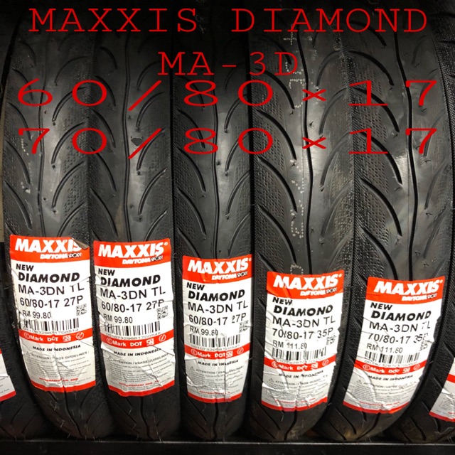 MAXXIS DIAMOND MA-3D TYRES 60/80×17 70/80×17 100%ORIGANAL | Shopee Malaysia