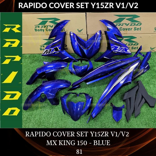 RAPIDO COVER SET Y15ZR V1/V2 MX KING-150 (17) BLUE (STICKER TANAM/AIRBRUSH) COVERSET | Shopee ...