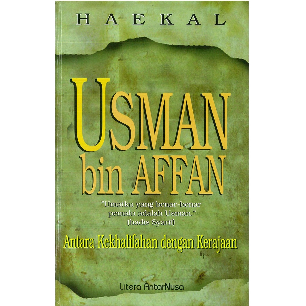 Usman Bin Affan Antara Kekhalifahan dengan Kerajaan oleh Haekal | Shopee Malaysia