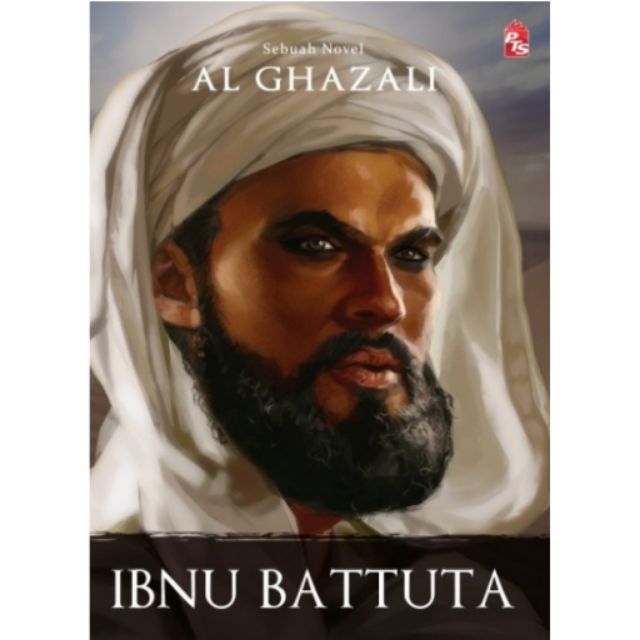 Buku Ibnu Battuta - Al Ghazali (PTS/SEJARAH) Buku Ibnu Batuta - EFN ...