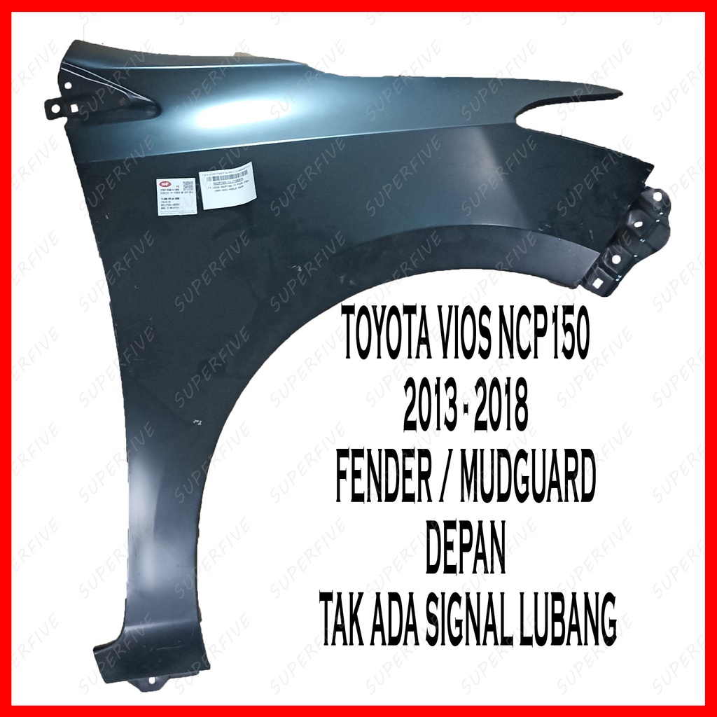 TOYOTA VIOS NCP150 (2013 - 2018) FRONT FENDER / MUDGUARD DEPAN / FENDER ...