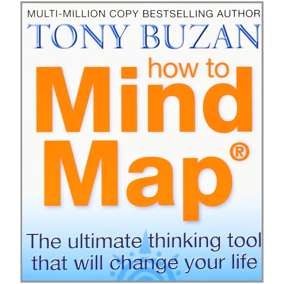 《ORIGINAL NEW》Tony Buzan - HOW TO MIND MAP : The Ultimate Thinking Tool ...