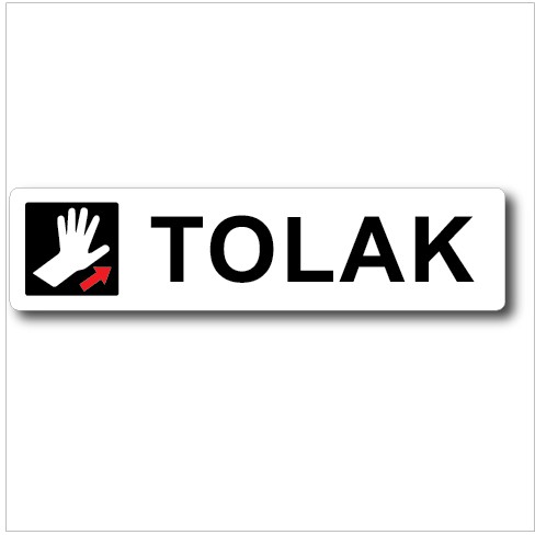 TOLAK ACRYLIC DOOR SIGNS 40X160MM | Shopee Malaysia