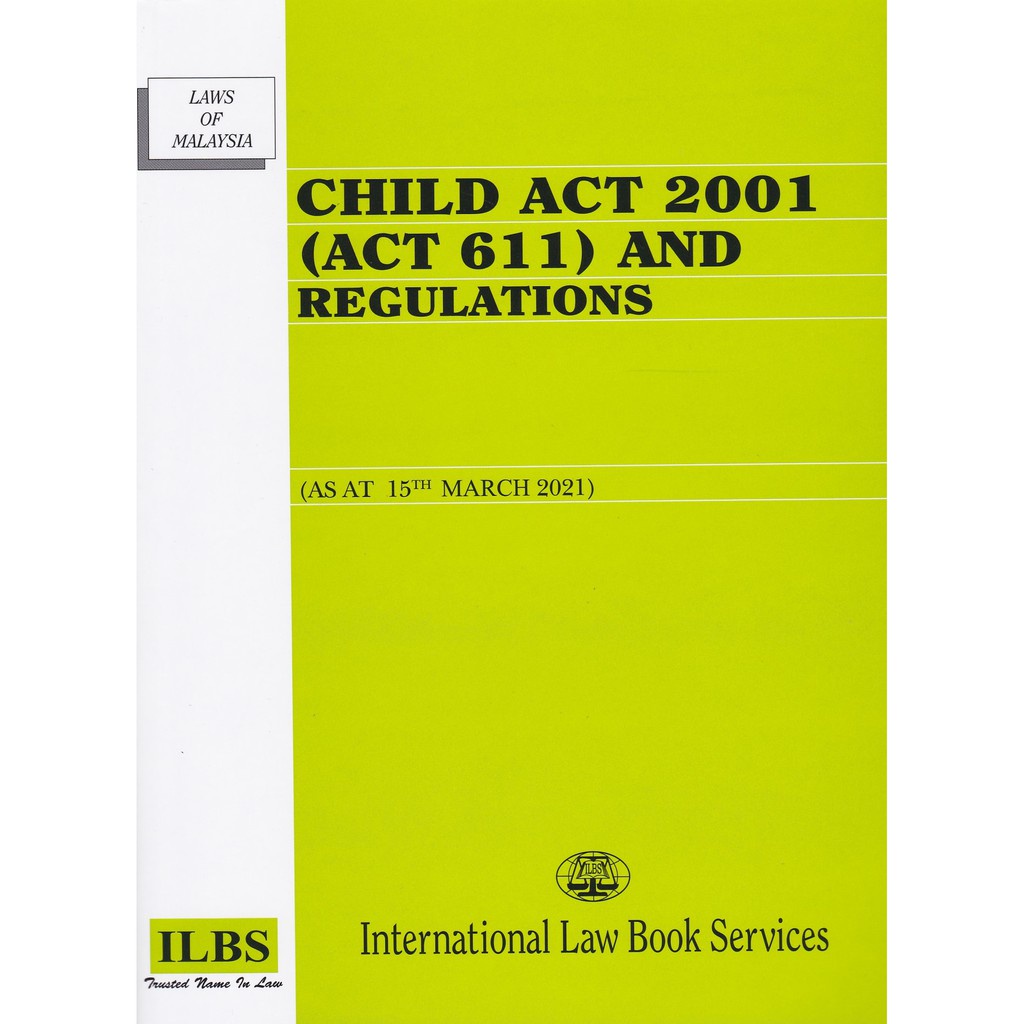 CHILD ACT 2001 ( ACT 611 ) | Shopee Malaysia