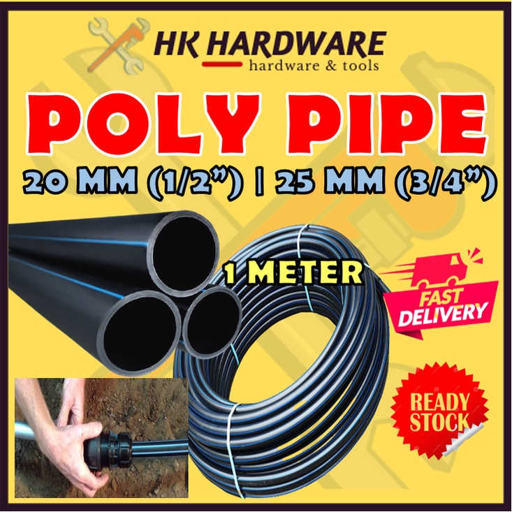 [ 1 METER ] POLY PIPE 20 MM 1/2" & 25 MM 3/4" POLI PAIP SIRIM APPROVAL ...