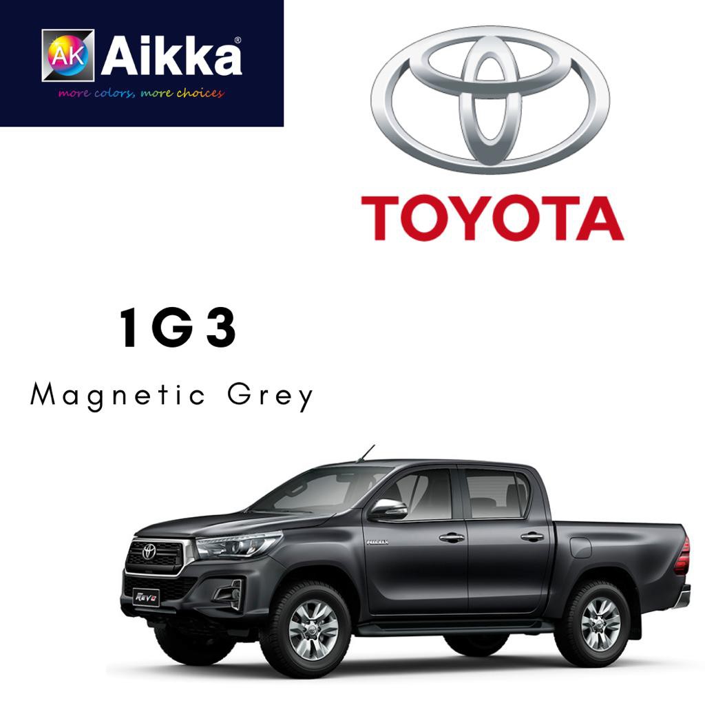 TOYOTA 1G3 MAGNETIC GREY Aikka 2K Paint / Cat Bancuh Kereta Original ...