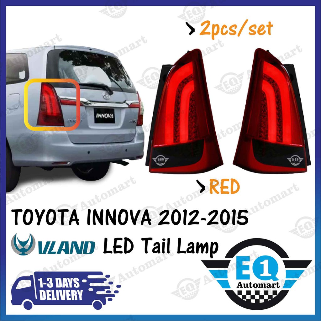TOYOTA INNOVA 2012-2015 VLAND LED TAIL LAMP | Shopee Malaysia