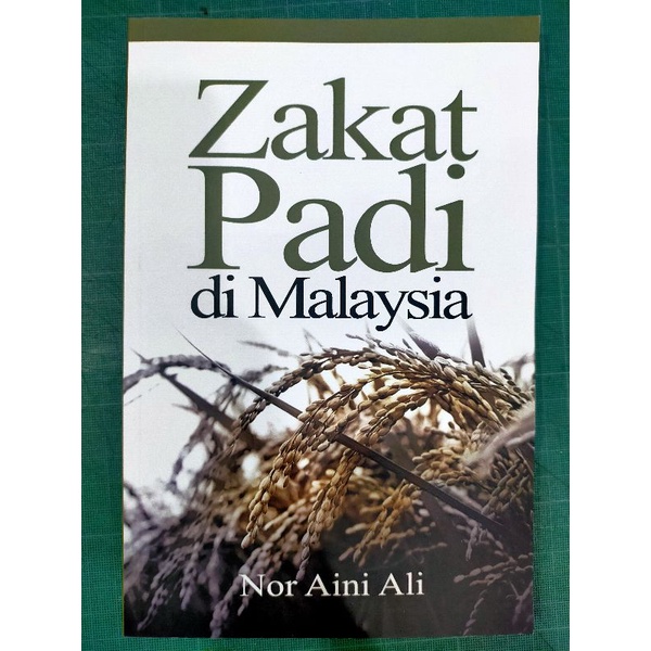 ZBH. Zakat Padi di Malaysia. Nor Aini Ali. | Shopee Malaysia