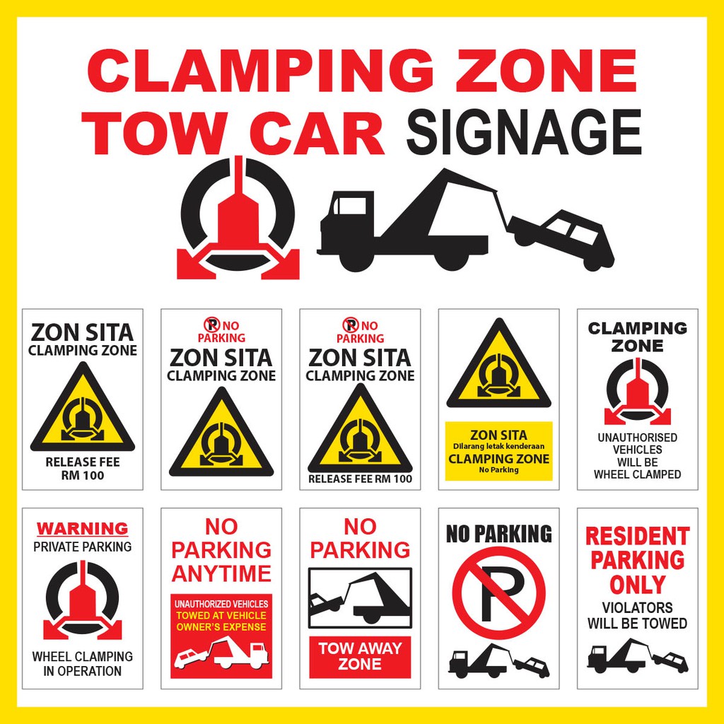 CLAMPING ZONE 300x450mm NO PARKING TOW CAR TARIK KERETA *PVC STICKER ...