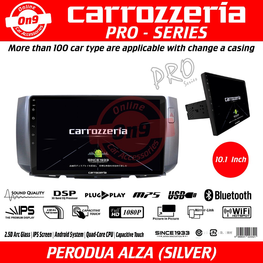 Carrozzeria PRO-Series Automotive Android Player Perodua Alza 10.1" Oem ...