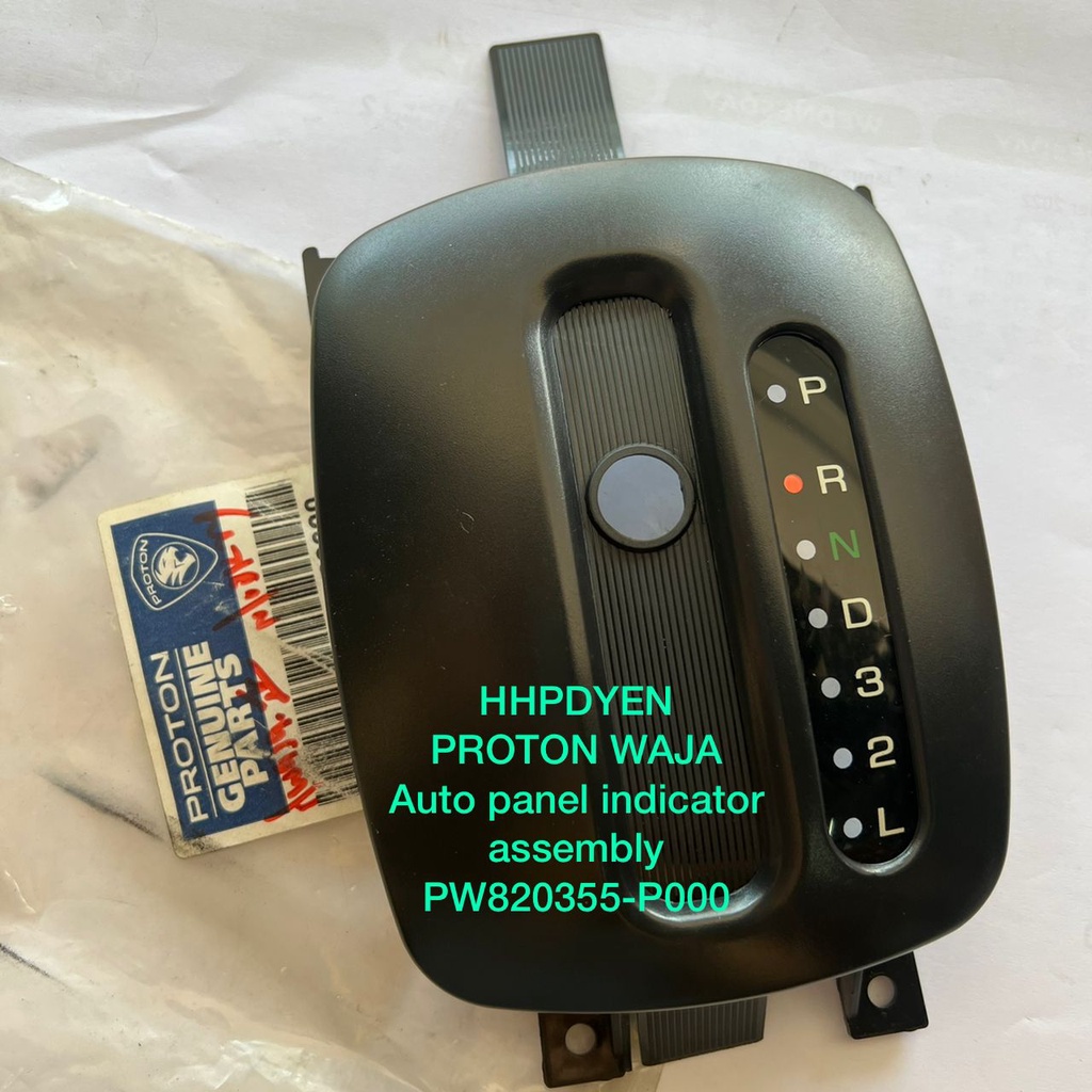 PROTON WAJA AUTO PANEL INDICATOR ASSY / AUTO GEAR PANEL [PW820355-P000 ...