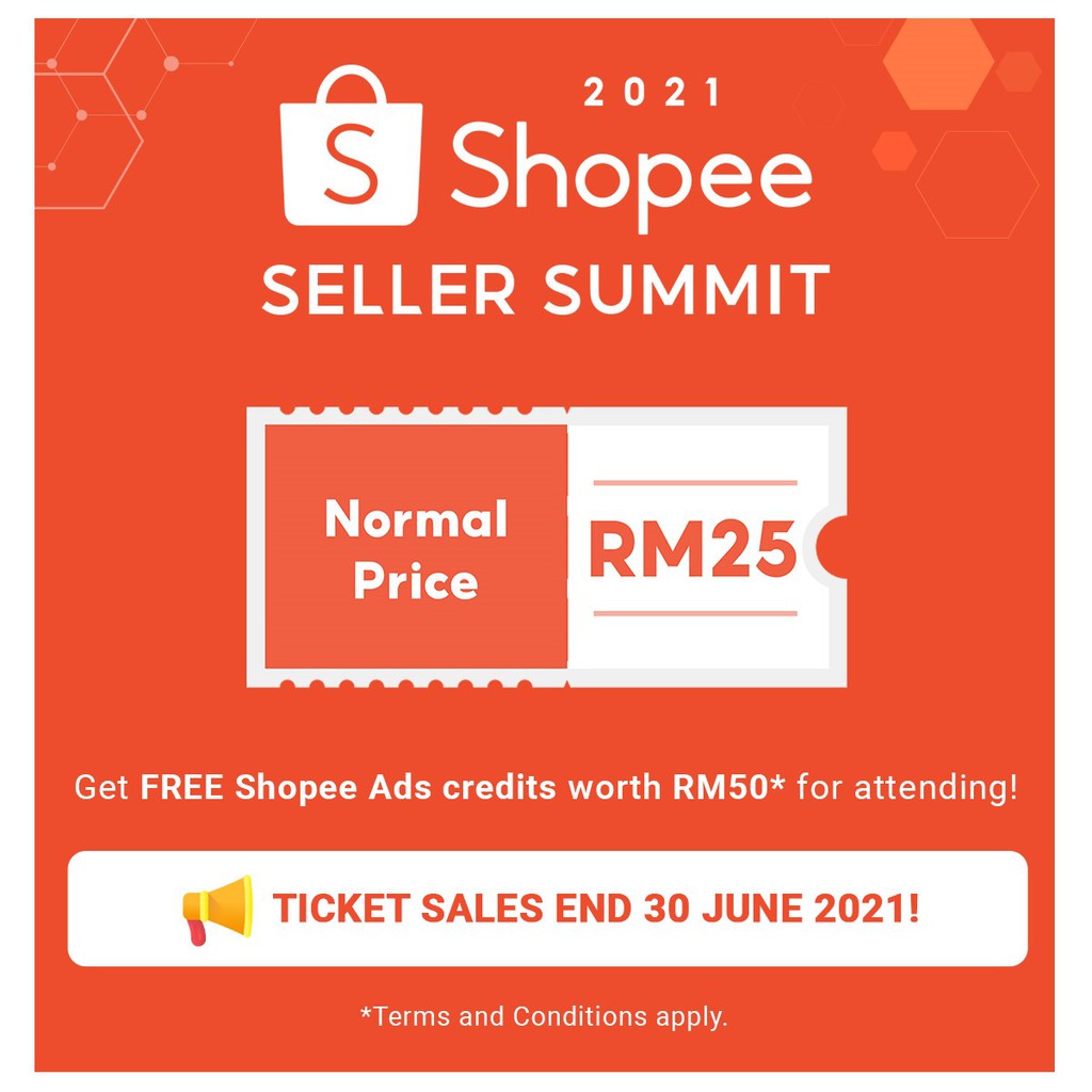 [Webinar] Shopee Seller Summit Ticket - 14 July 2021 | Shopee Malaysia