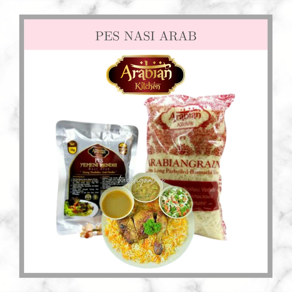 NASI ARAB + PES YEMENI MENDHI 1KG ARABIAN KITCHEN | Shopee Malaysia