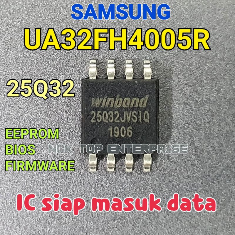 SAMSUNG UA32FH4005R EEPROM / BIOS / FIRMWARE 25Q32 (UA32FH4005) | Shopee Malaysia