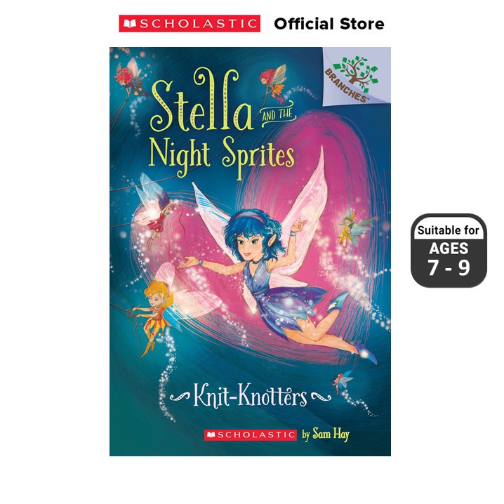 Scholastic Stella and the Night Sprites, Chapter 1 - 2, Branches, By ...