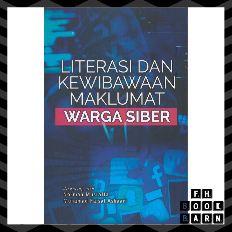 Literasi Kewibawaan Maklumat Warga Siber (UKM Press) | Shopee Malaysia
