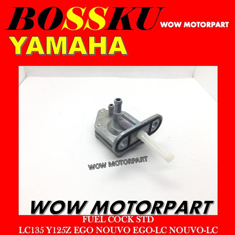 LC135 FUEL COCK Y125 Z FUEL COCK EGO FUEL COCK NOUVO FUEL COCK NOUVO LC ...