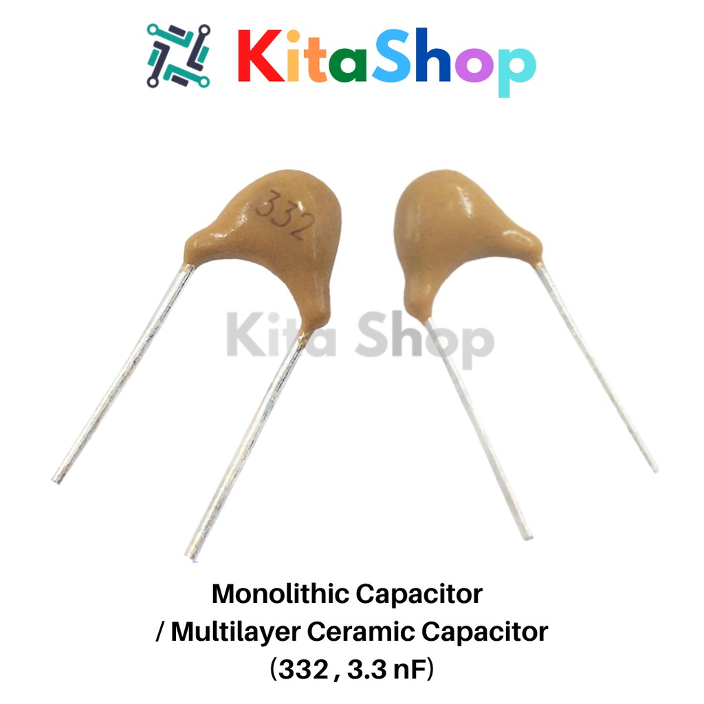 Monolithic Capacitor / Multilayer Ceramic Capacitor (332 , 3.3 nF ...