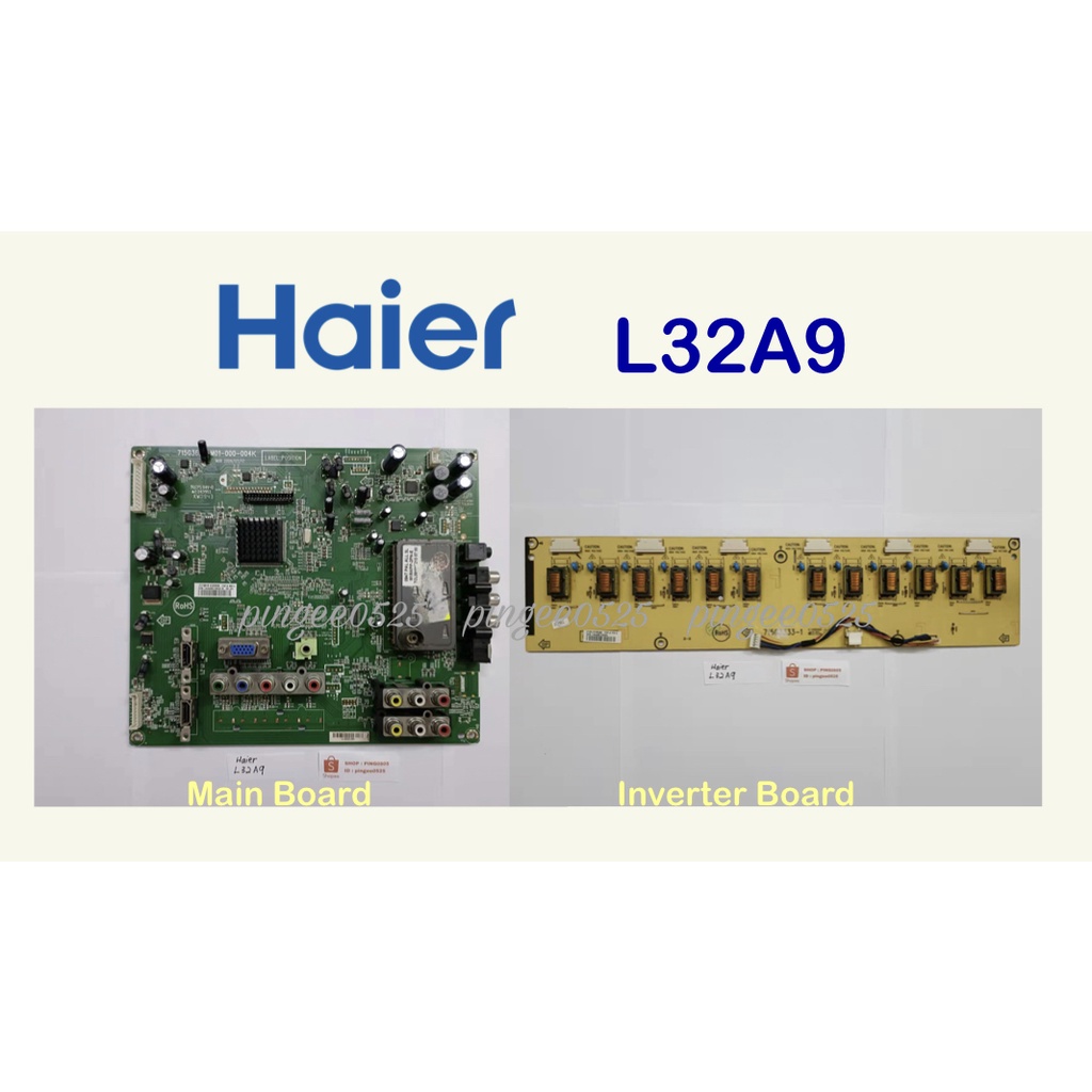 HAIER LED TV L32A9 32A9 L32 Main Board 715G3639-M01-000-004K Inverter ...