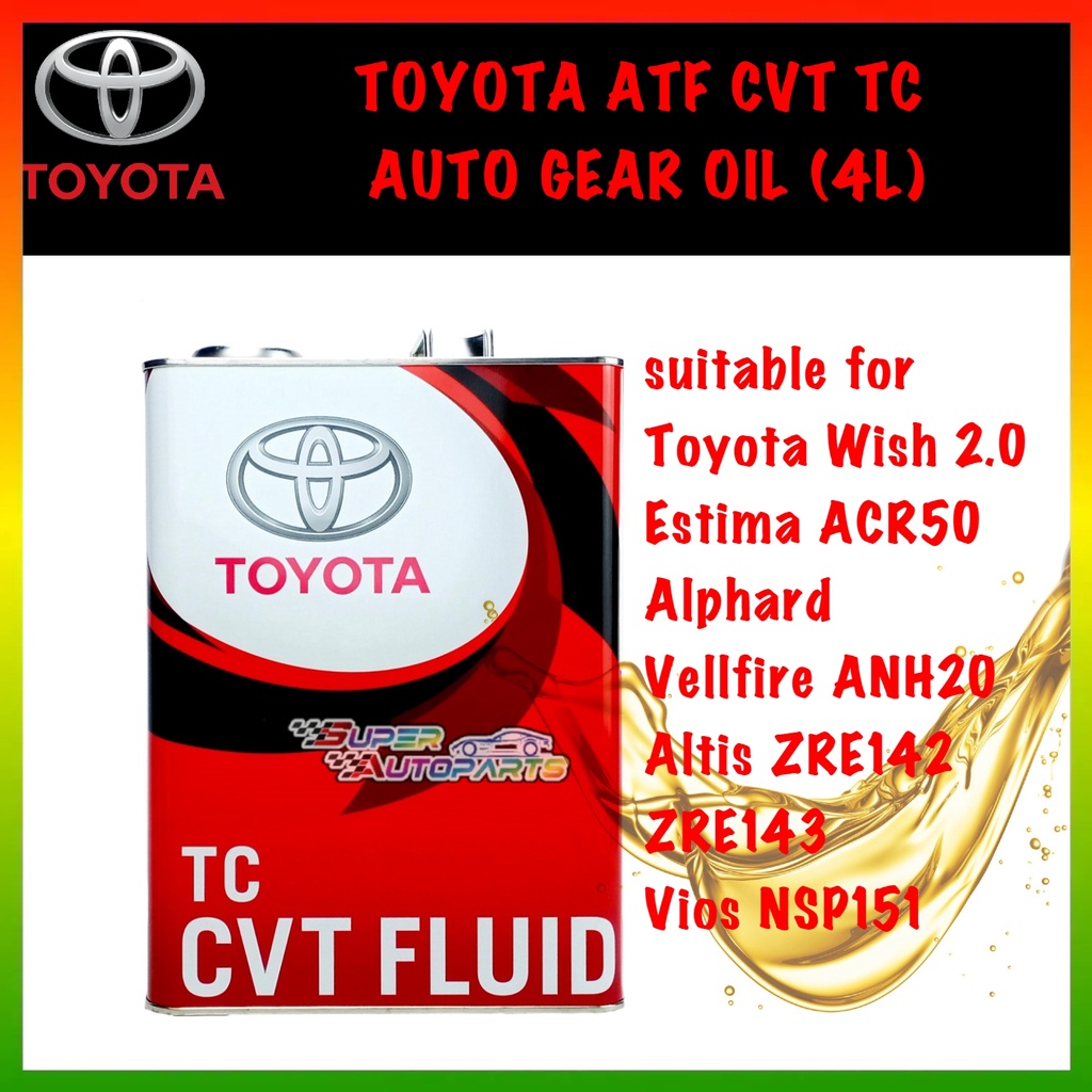 TOYOTA ATF CVT TC AUTO GEAR OIL 4L Wish 2.0 Estima ACR50 Alphard ...