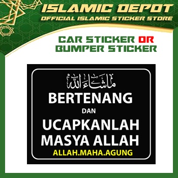 ISLAMIC Car Sticker / PVC BUMPER Sticker - Bertenang MasyaAllah ...