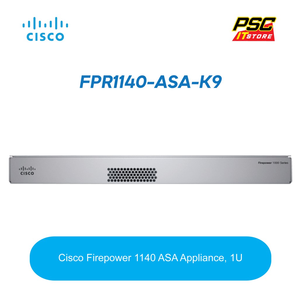 FPR1140-ASA-K9 | Cisco Firepower 1140 ASA Appliance, 1U | Shopee Malaysia