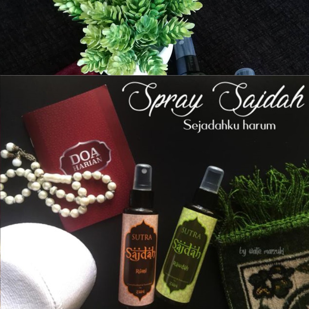 SUTRA SAJDAH SPRAY Haruman Inspirasi Bumi Haramain (RAWDAH DAN RUMI ...