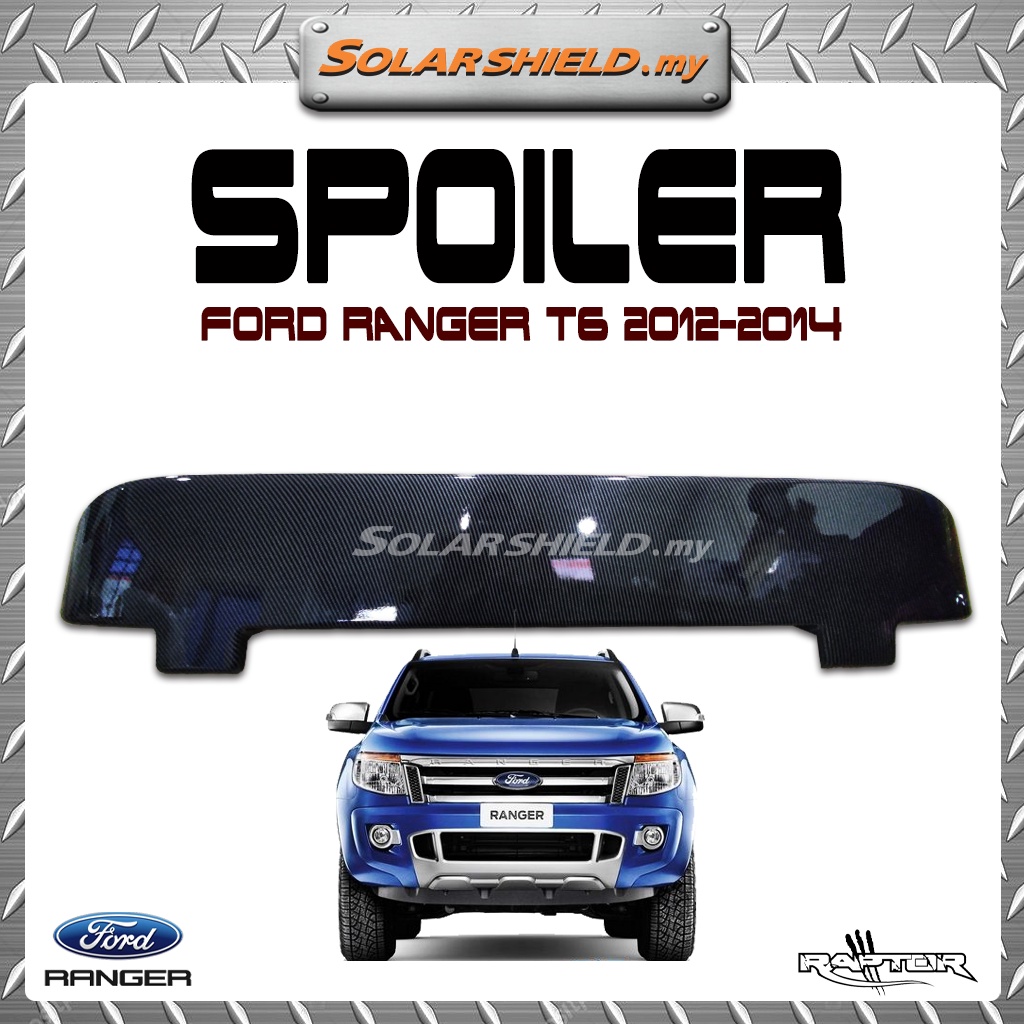 Ford Ranger T6 Rear Roof Top Carbon Spoiler (Big) 4x4 Spoiler Belakang ...