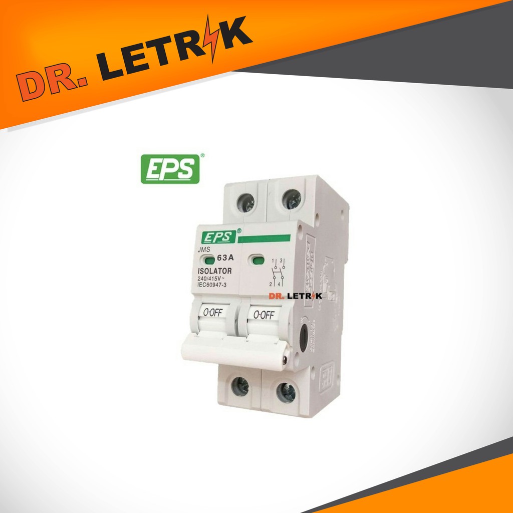 EPS 2POLE [ 32A / 40A / 63A ] 2P ISOLATOR / MAIN SWITCH CIRCUIT BREAKER ...