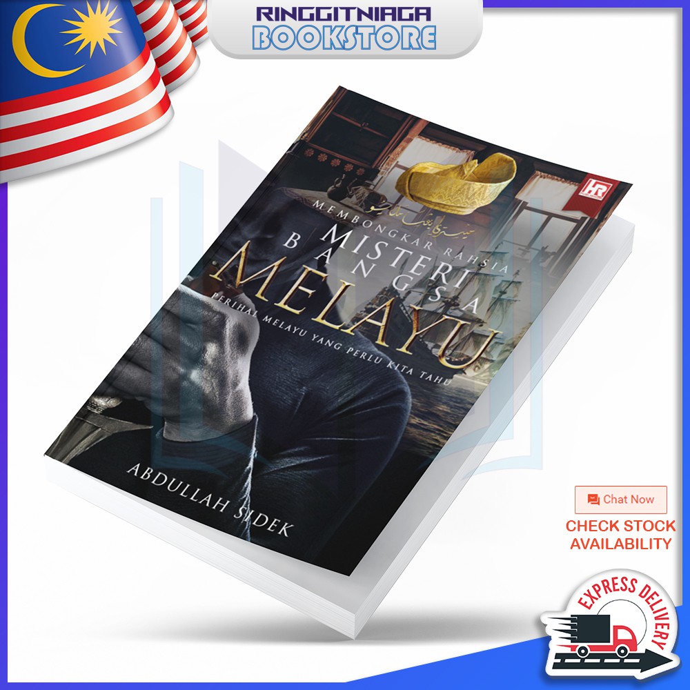 Membongkar Rahsia Misteri Bangsa Melayu: Perihal Melayu Yang Perlu Kita ...