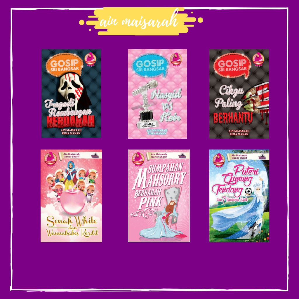 KOLEKSI BUKU AIN MAISARAH | GOSIP SRI BANGSAR | DONGENG SRI BANGSAR ...