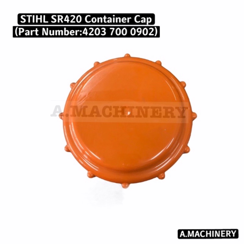 STIHL SR420 Container Cap(Part Number:4203 700 0902) | Shopee Malaysia