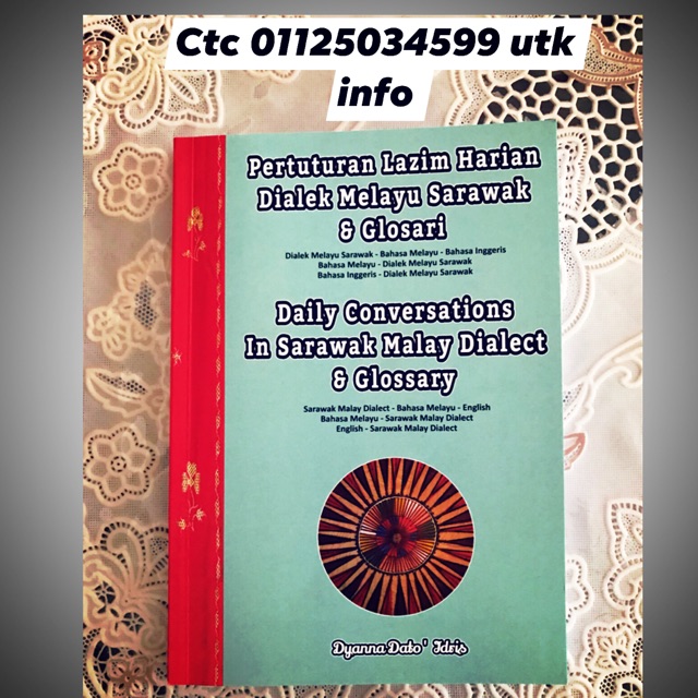 Pertuturan Harian Dialek Melayu Sarawak & Glossary / Daily Conversation ...