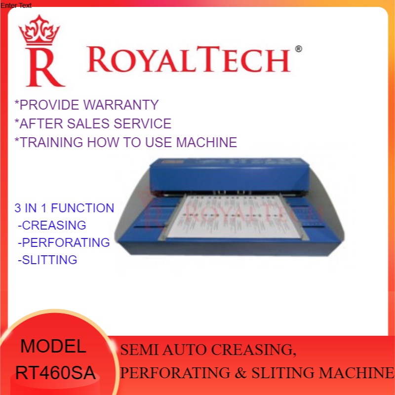 ROYALTECH Semi Auto Creasing / Perforating & Sliting Machine - RT460SA ...