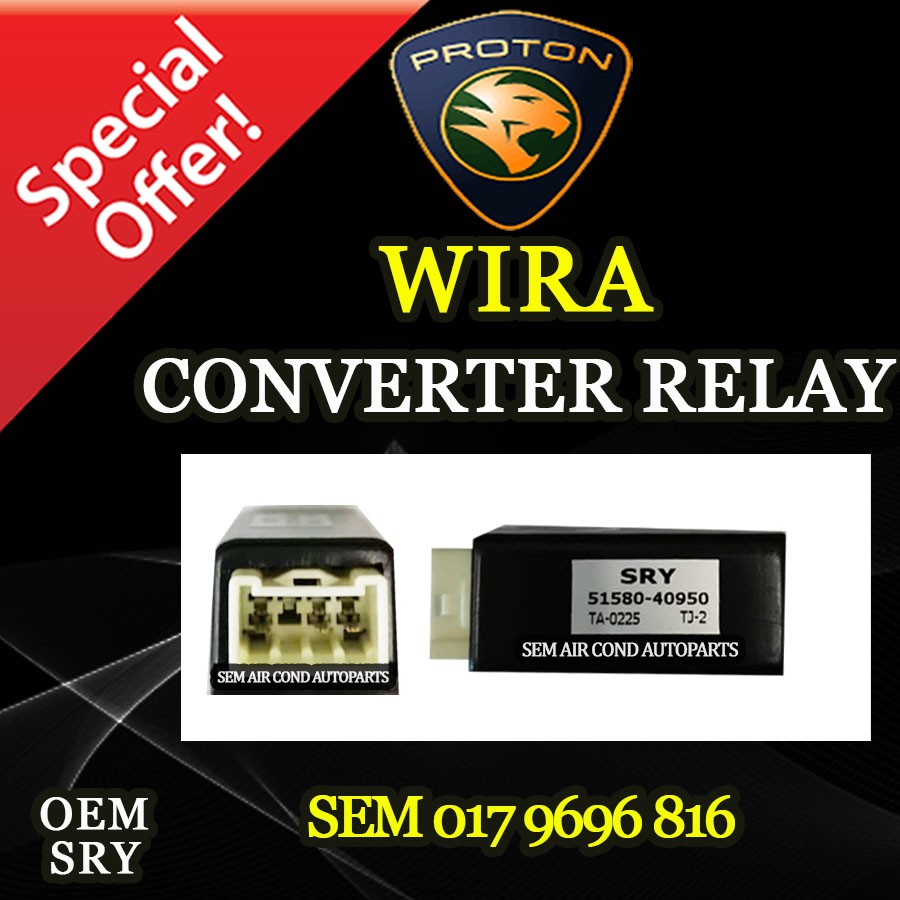 PROTON WIRA OEM SRY NEW CONVERTER RELAY (CAR AIR COND SYSTEM) 51580 ...
