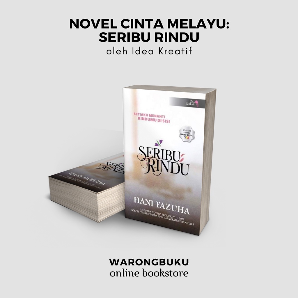 Idea Kreatif - Novel Seribu Rindu (Hani Fazuha) | novel melayu | novel ...
