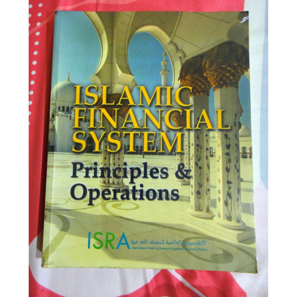 Islamic Financial System: Principles & Operations [Included Postage ...