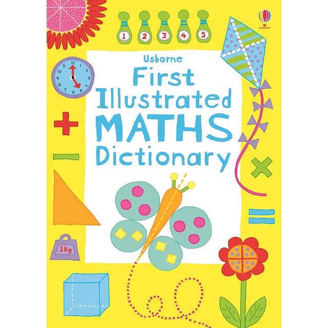 First Illustrated Maths Dictionary (Usborne Dictionaries):9781409556633 ...