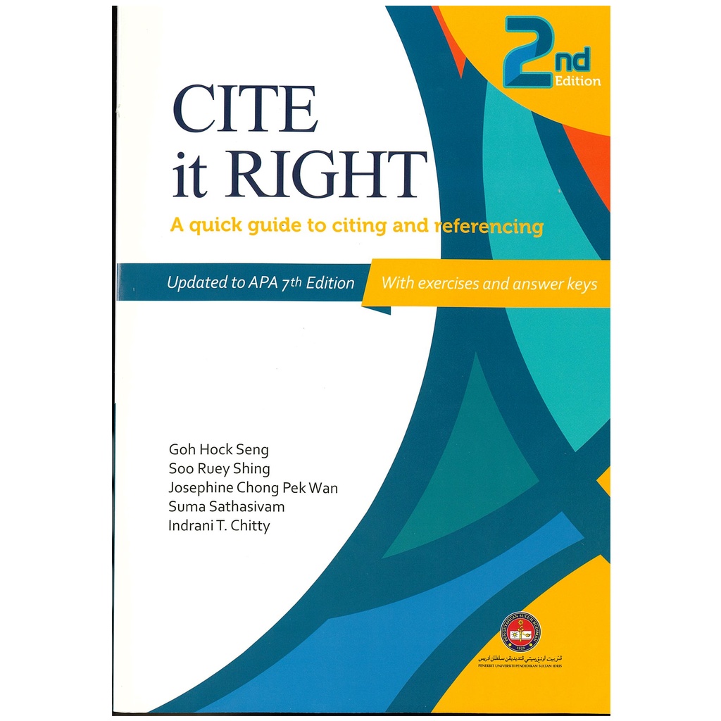 CITE IT RIGHT : A QUICK GUIDE TO CITING AND REFERENCING (2nd EDITION ...