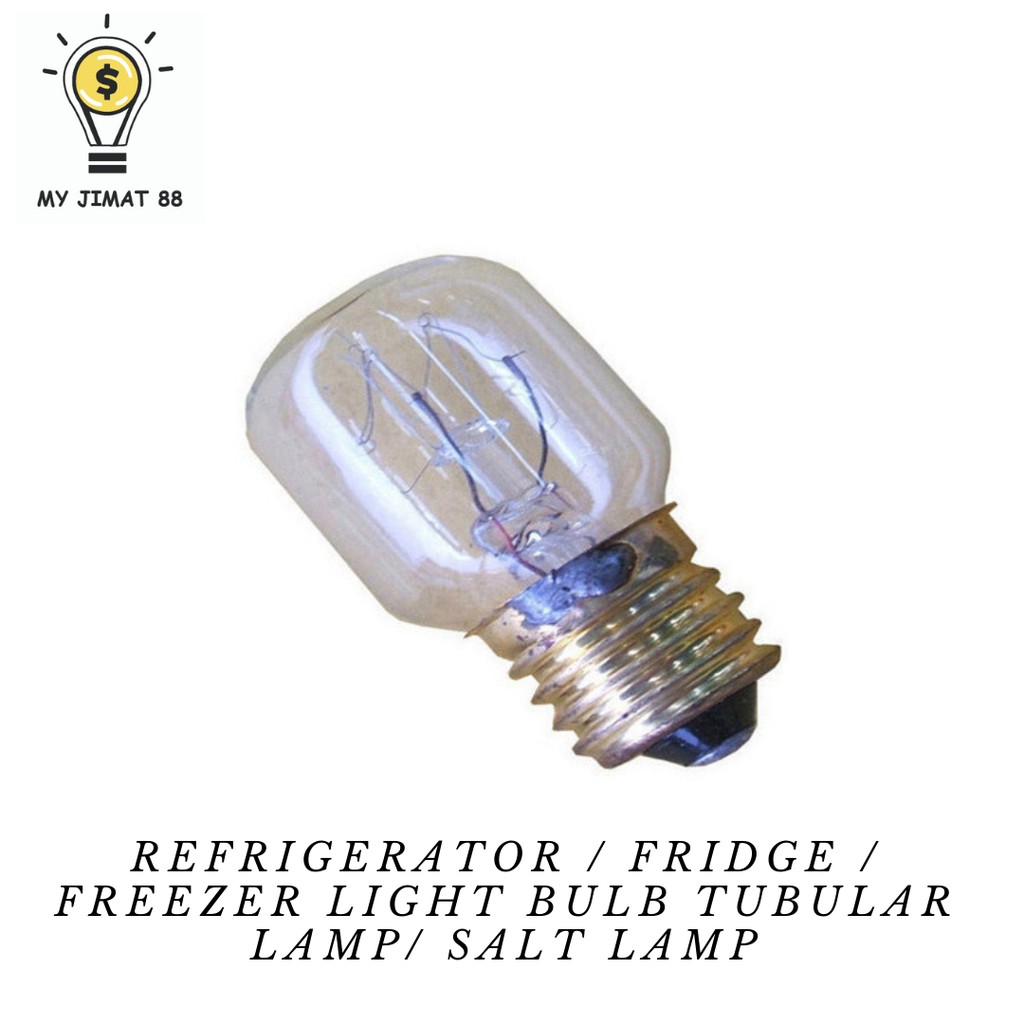 Refrigerator Fridge Freezer Light Bulb Tubular Lamp Salt Lamp Lampu ...