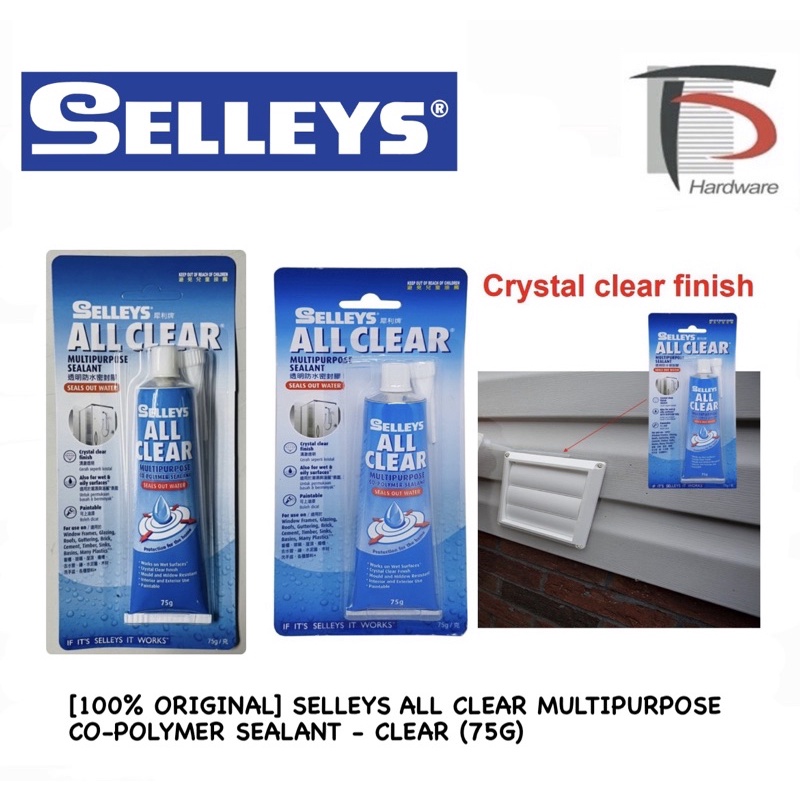 [100% ORIGINAL] SELLEYS ALL CLEAR MULTIPURPOSE CO-POLYMER SEALANT - CLEAR (75G) | Shopee Malaysia