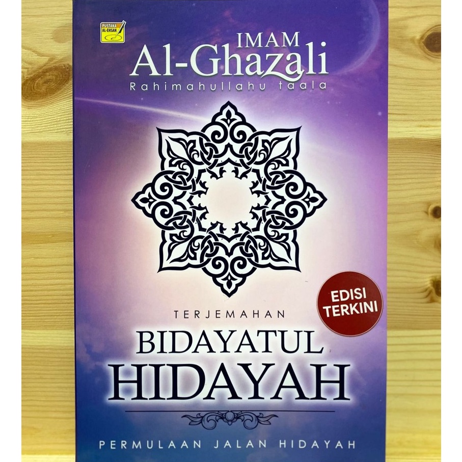 TERJEMAHAN BIDAYATUL HIDAYAH - IMAM AL GHAZALI (PUSTAKA AL-EHSAN ) | Shopee Malaysia
