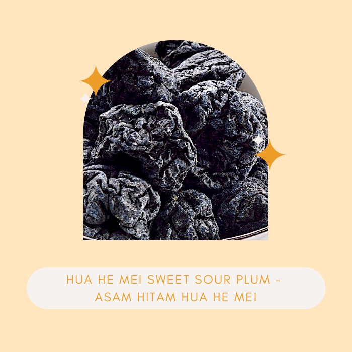 Hua He Mei Sweet Sour Plum - Asam Hitam Hua He Mei +-100g Repack (HALAL ...